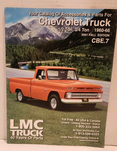 Chevrolet Truck 1960-66 Accessories Parts LMC Catalog 2001 Fall Ed Exc ...