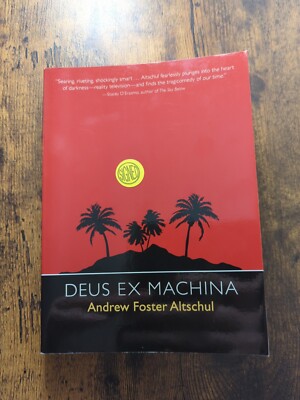 Deus Ex Machina - Paperback By Altschul, Andrew Foster - SIGNED ...