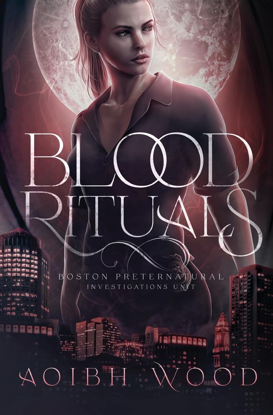 Aoibh Wood Blood Rituals (Hardback) Boston Preternatural Investigations ...