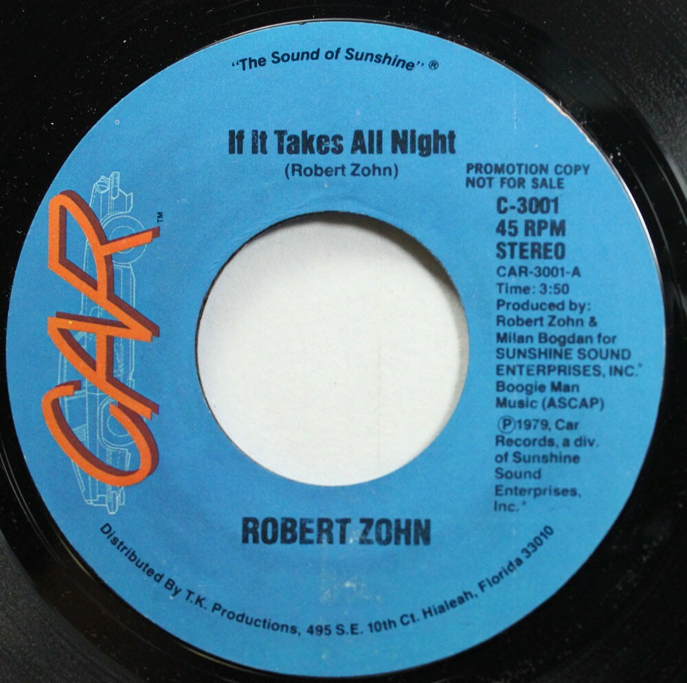 Soul Promo 45 Robert Zohn - If It Takes All Night / If It Takes All ...