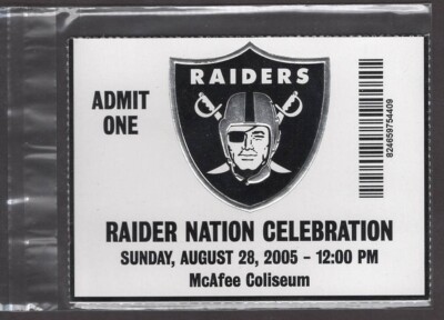 Raider Nation Celebration Ticket Oakland Raiders 2005 rare | eBay