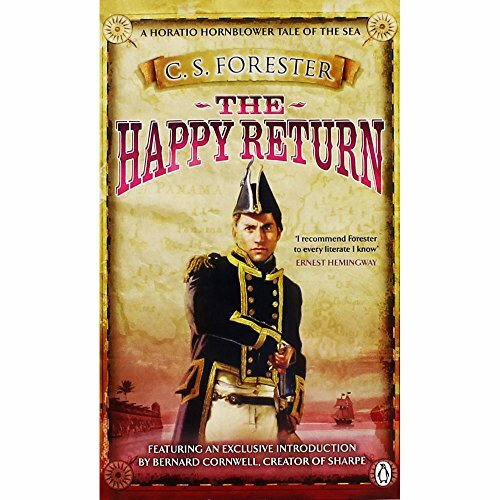 The Happy Return (A Horatio Hornblower Tale of the Sea) By C.S. | eBay
