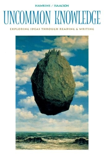 UNCOMMON KNOWLEDGE: EXPLORING IDEAS THROUGH READING AND By Rose Hawkins ...