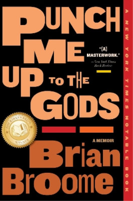 Brian Broome Punch Me Up to the Gods (Poche) | eBay