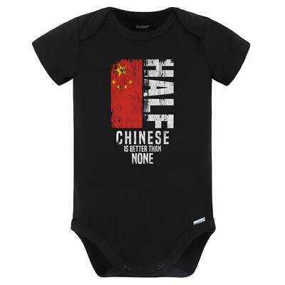 Half Chinese Is Better Than None Funny Chinese Flag Baby Bodysuit ...