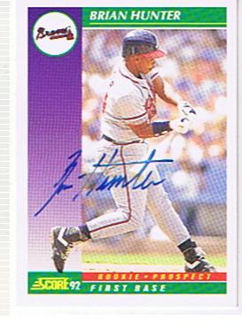 1992 SCORE # 417 BRIAN HUNTER.AUTOGRAPHED CARD, BRAVES | eBay