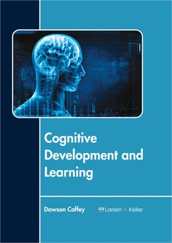 Cognitive Development and Learning (Hardback or Cased Book) 1635490707 ...