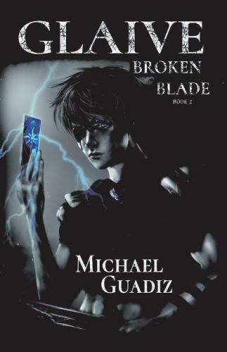 Glaive: Broken Blade (2) (Keen Blade Chronicle) by in Used - Very Good ...