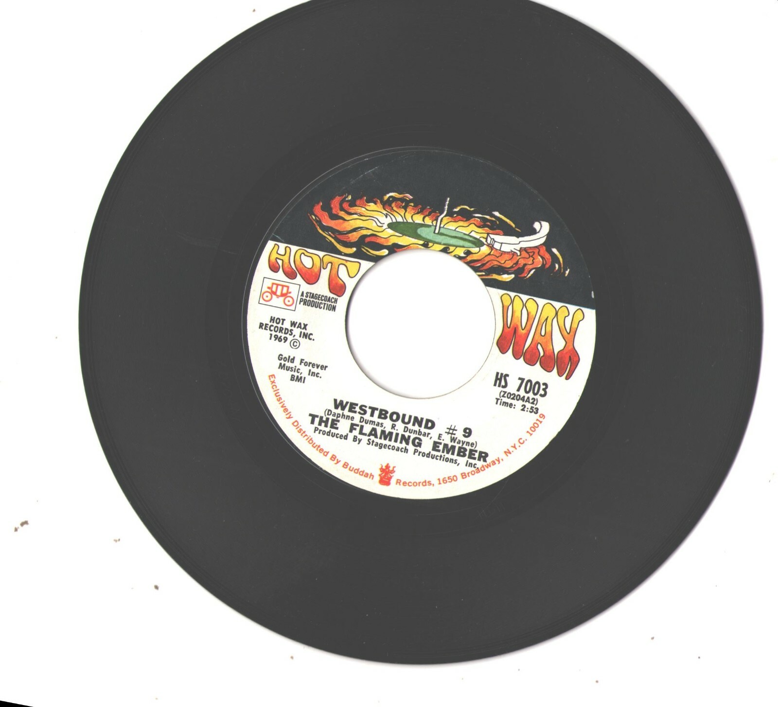 FLAMING EMBER--7'-45--(WESTBOUND--#-9)---EX | eBay