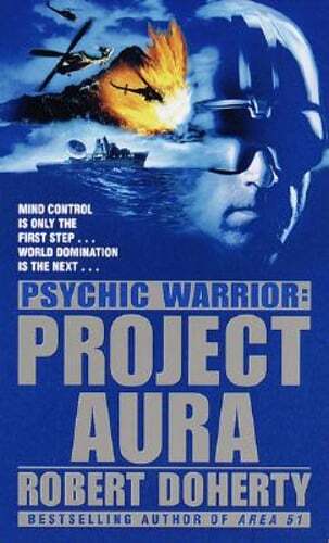 Psychic Warrior: Project Aura by Robert Doherty: Used 9780440236269| eBay