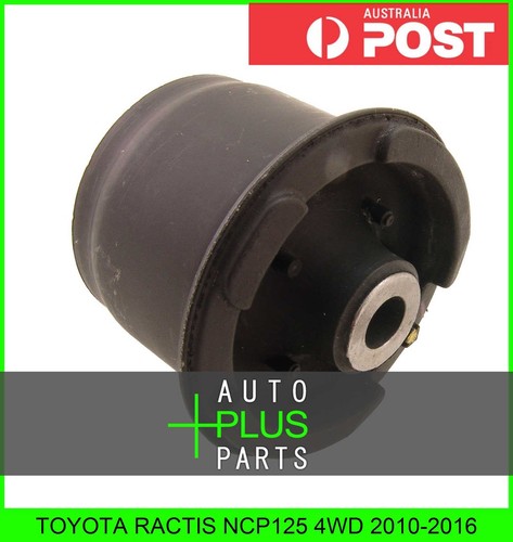 Fits TOYOTA RACTIS NCP125 4WD Rubber Suspension Bush Rear Arm | eBay