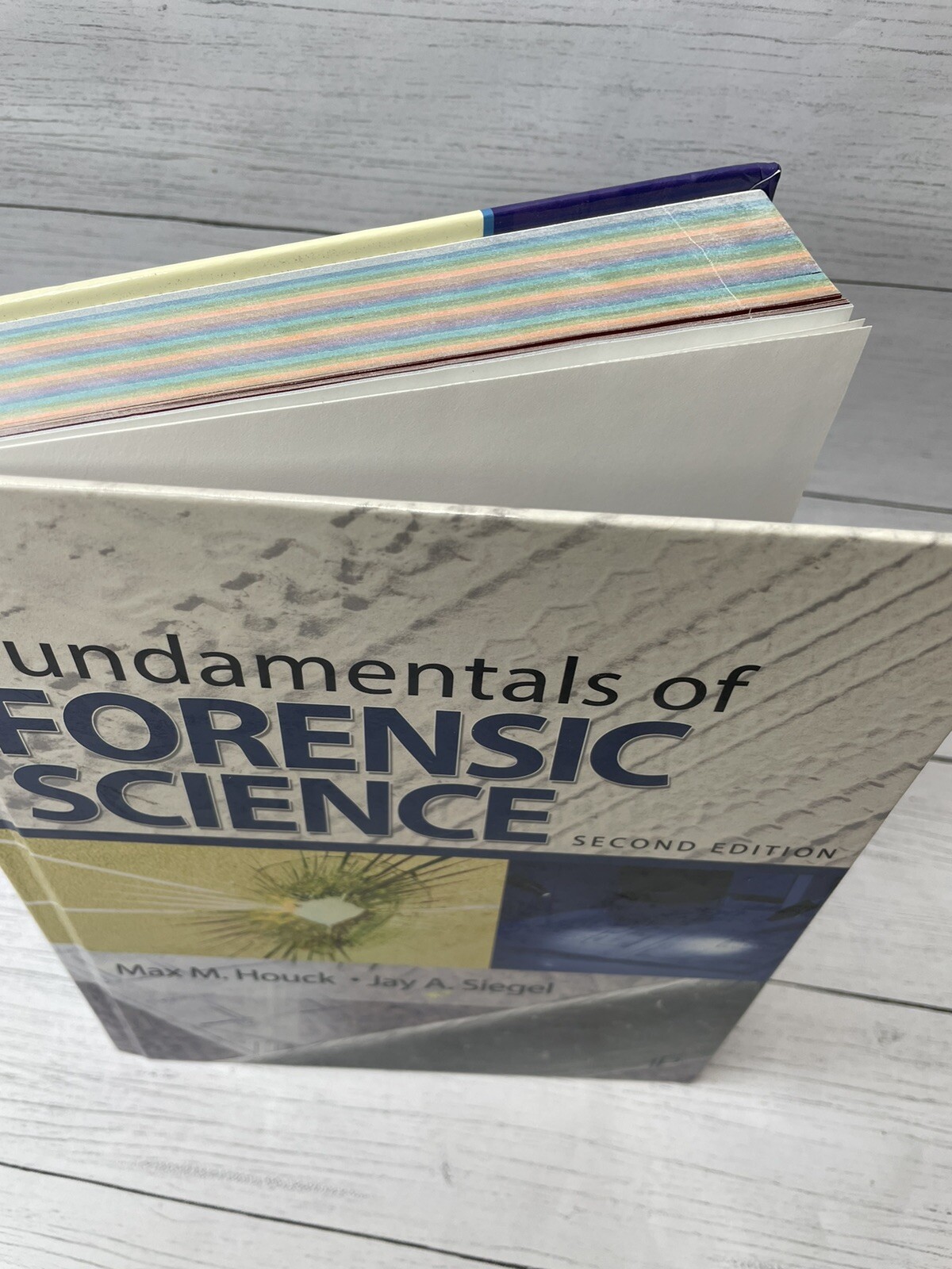 Fundamentals of Forensic Science by Jay A. Siegel and Max M. Houck ...