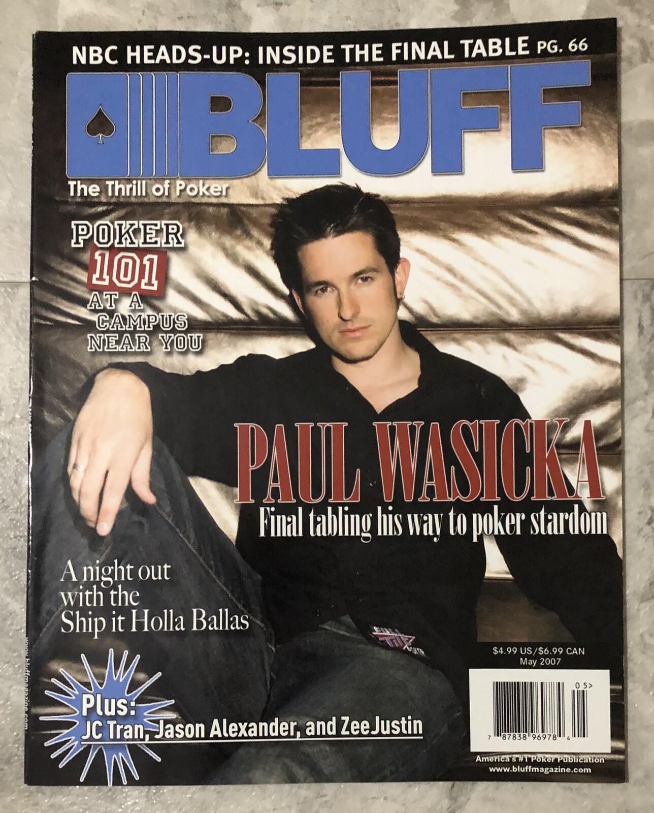 Paul Wasicka BLUFF Magazine May 2007 Thrill Of Poker JC Tran Jason ...