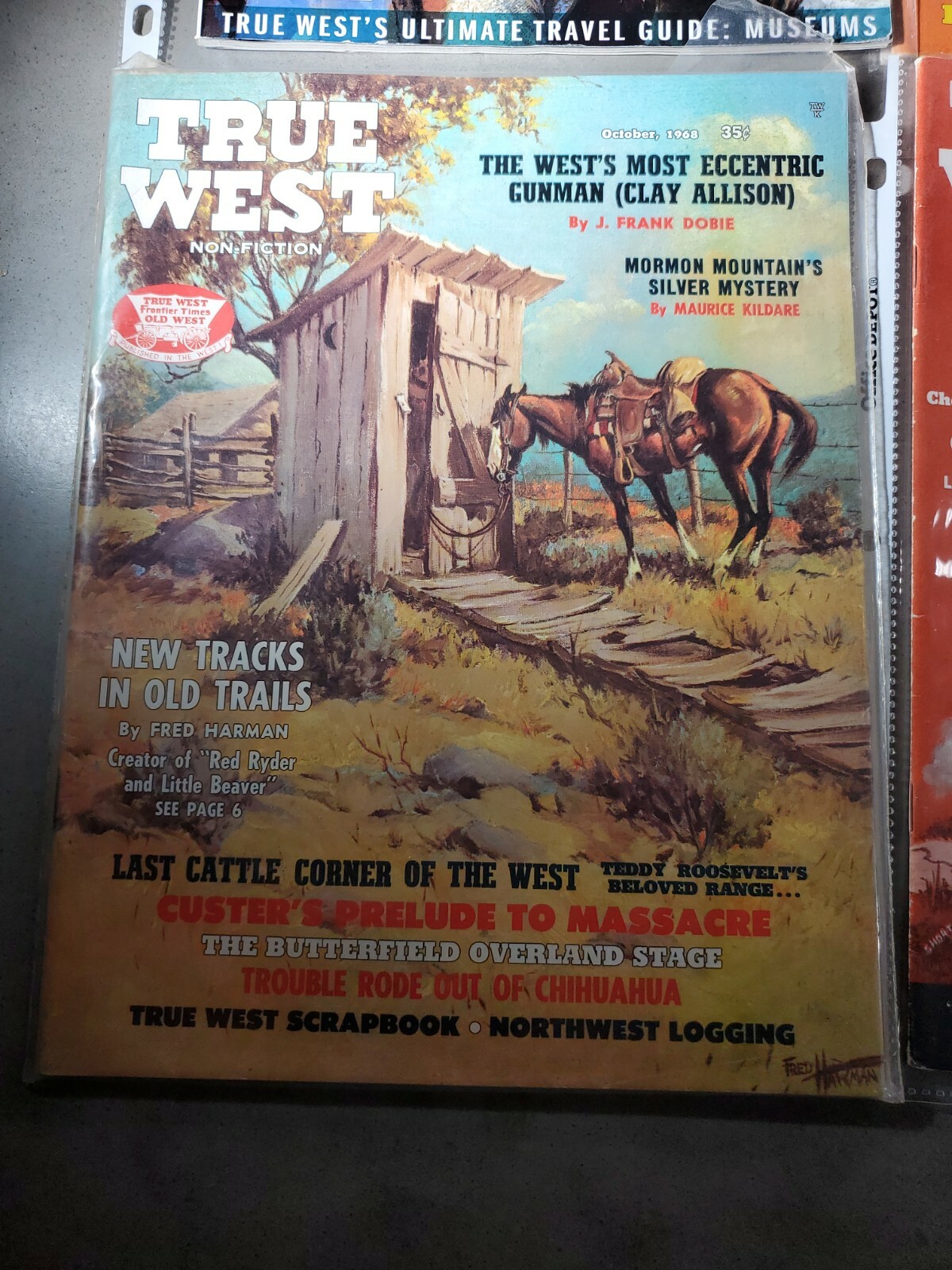 6 True West Magazines, 1959, 1967, 1968, 1973, 2019, Stories of the ...