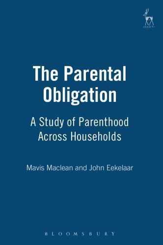 Parental Obligation : A Study of Parenthood Across Households by Mavis ...