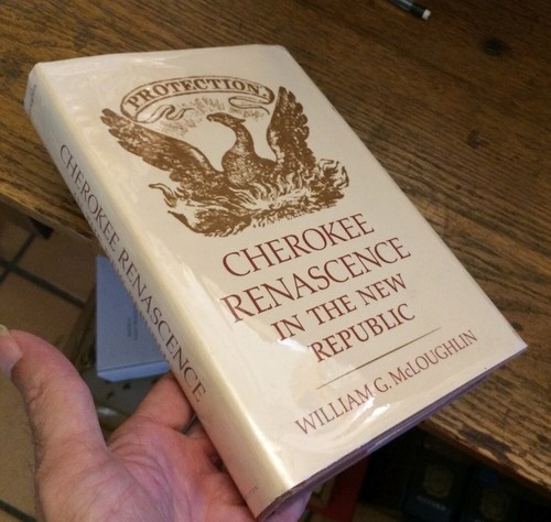 CHEROKEE RENASCENCE in the New Republic 1986 First McLOUGHLIN Free US ...