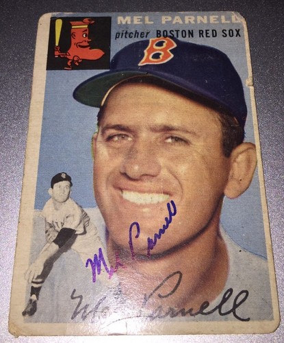 MEL PARNELL 1954 Topps BOSTON RED SOX Baseball Card AUTO Autograph ...