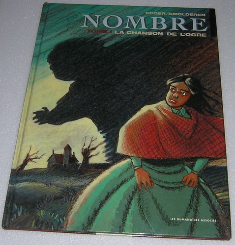 EO - NOMBRE - TOME 1 - LA CHANSON DE L’OGRE - EGGER / SMOLDEREN - 1991 ...