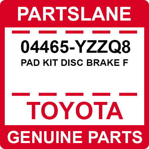 04465-YZZQ8 Toyota OEM Genuine PAD KIT DISC BRAKE F | eBay