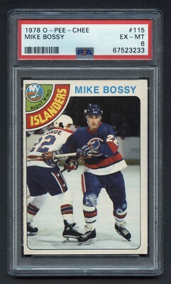 1978 MIKE BOSSY ROOKIE PSA 6 EX-MT O-PEE-CHEE HOF NY ISLANDERS SHARP ...