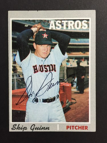 Skip Guinn Astros Signed 1970 Topps baseball card #316 Auto Autograph ...