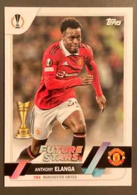 ANTHONY ELANGA 2022-23 TOPPS UEFA COMPETITIONS ALL STAR ROOKIE FUTURE ...