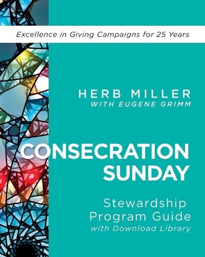 Herb Miller Consecration Sunday Stewardship Program Guide with Download ...