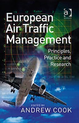 European Air Traffic Management : Principles, Practice and Research by ...