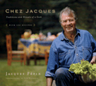 Chez Jacques: Traditions and Rituals of a Cook by Jacques Pepin: New ...