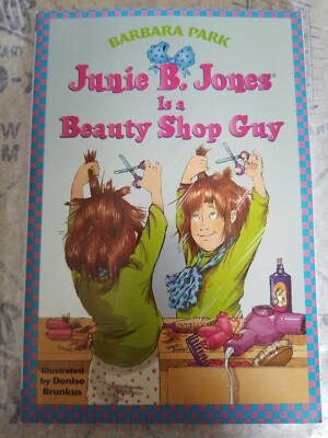 ️Junie B. Jones #11: Junie B. Jones Is a Beauty Shop Guy by Barbara ...