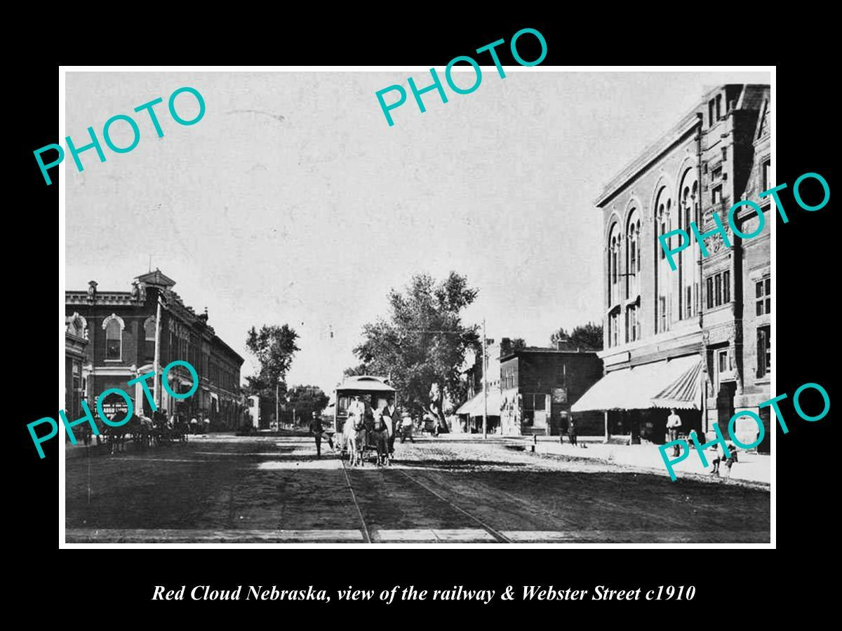 OLD 8x6 HISTORIC PHOTO OF RED CLOUD NEBRASKA VIEW OF WEBSTER St & RAIL ...