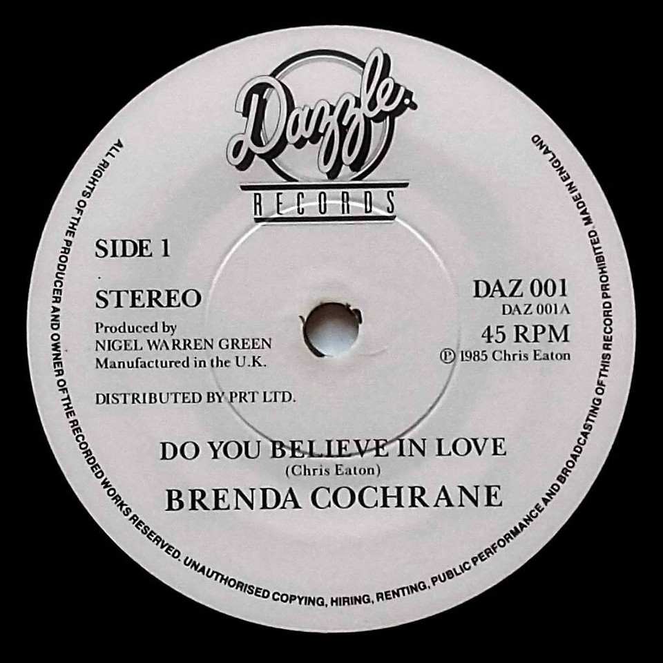 Brenda Cochrane - Do You Believe in Love / You Belong To Me [7" 45 rpm ...