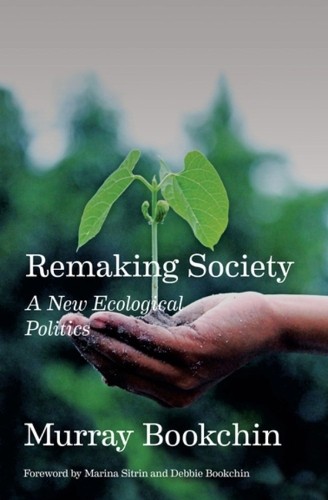 Murray Bookchin Remaking Society (Poche) 9781849354424 | eBay