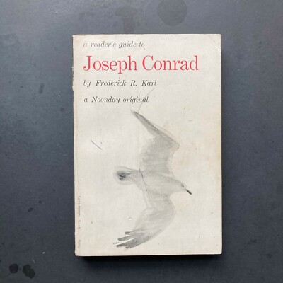 FREDERICK R. KARL a readers guide to Joseph Conrad SOFTCOVER | eBay