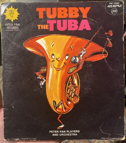 "TUBBY THE TUBA" Childrens record Peter Pan Players and Orchestra 45 ...