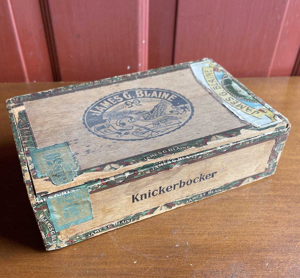 Antique James G Blaine Knickerbocker Cigar Box Empty Tobacco Maine ...