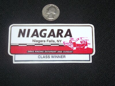 Niagara Drag Strip - Class Winner - Sticker NHRA Hot Rod Nascar | eBay