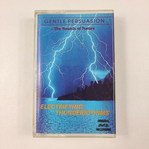 Sounds of Nature: Electrifying Thunderstorms by Gentle Persuasion (Cassette, Special Music ...