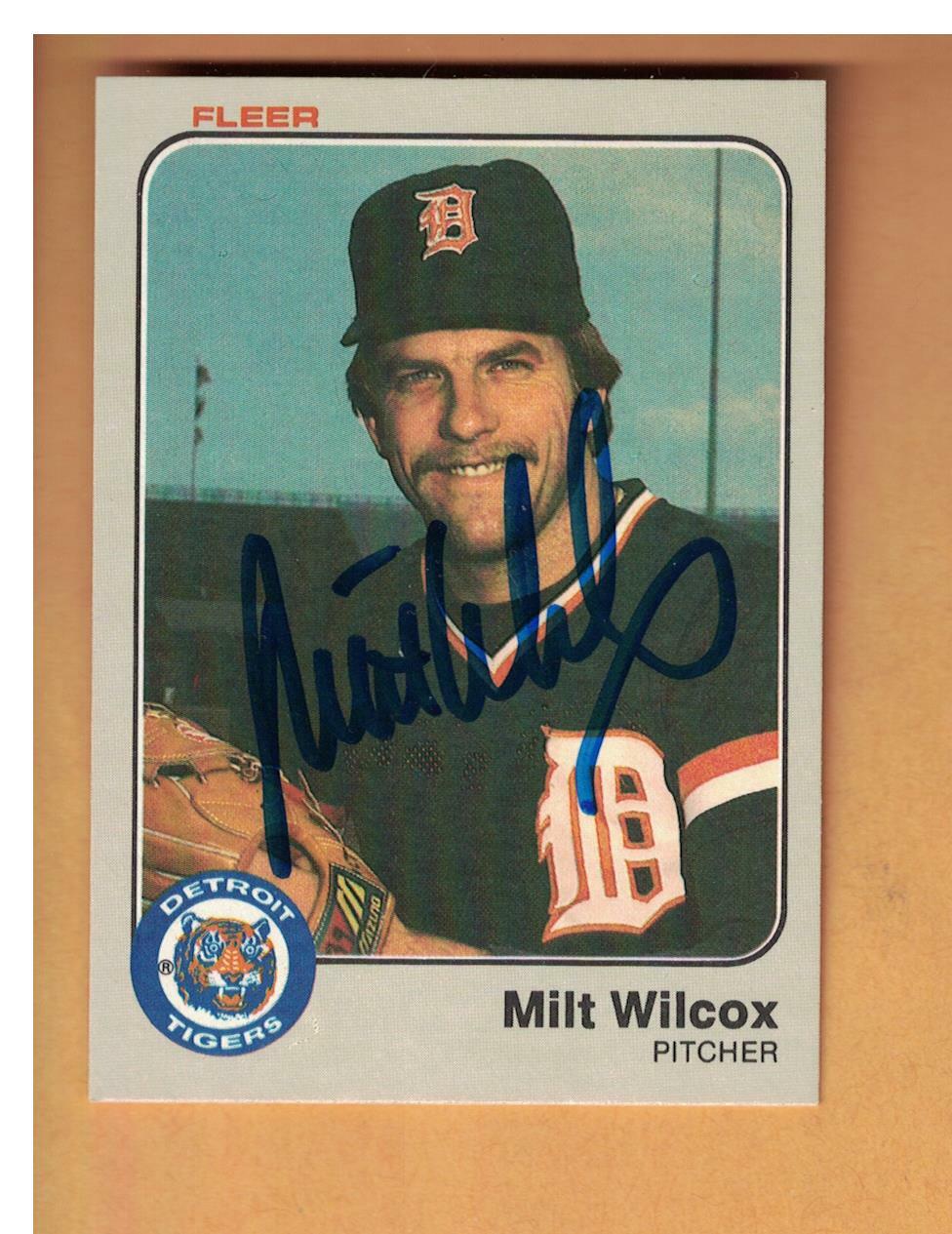Milt Wilcox AUTOGRAPHED 1983 FLEER BASEBALL CARD SIGNED DETROIT TIGERS ...