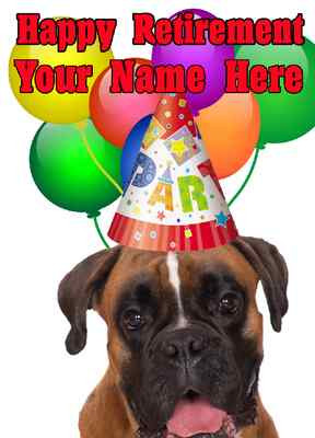 Boxer Dog Party Hat Happy Retirement Card codebox Personalised ...