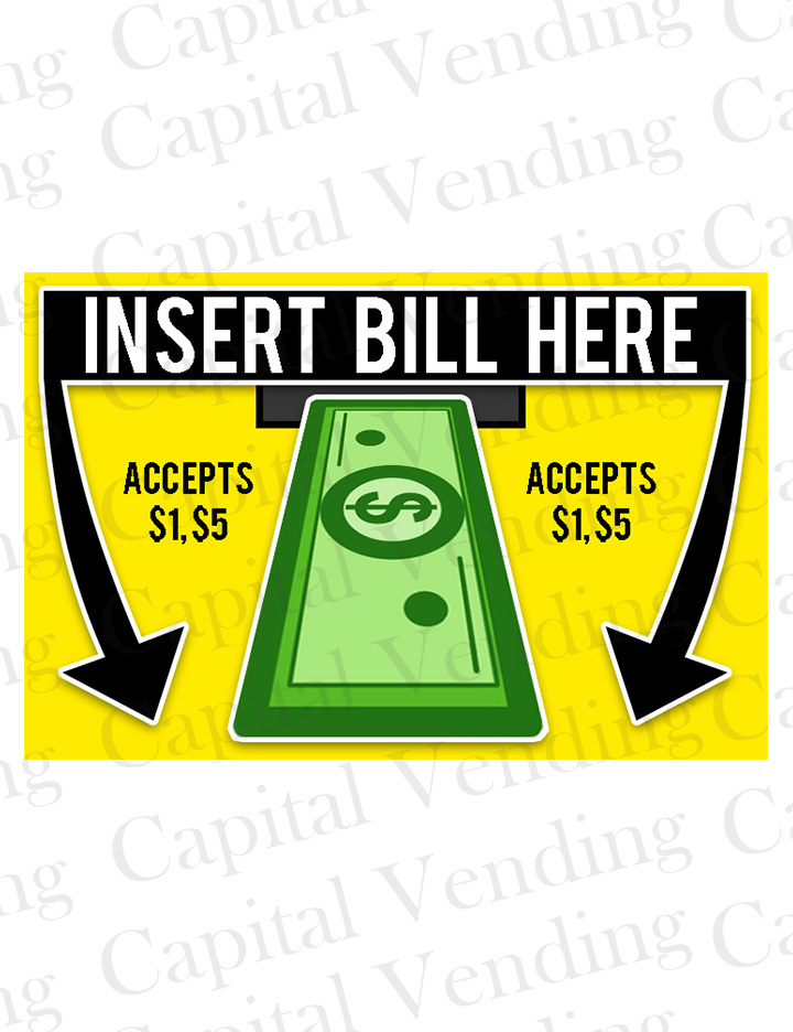 Accepts $1 &$5 Dollar Bill Acceptor Decal Sticker for bill validator ...
