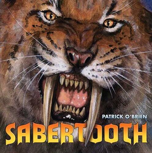 Sabertooth - Hardcover By O'Brien, Patrick - GOOD 9780805071054| eBay