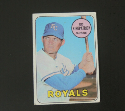 Ed Kirkpatrick 1969 Kansas City Royals Topps Baseball Card #529 VG+/Exc ...