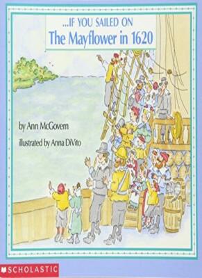 If You Sailed on the Mayflower in 1620 By Ann McGovern,Ann ...