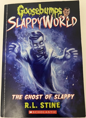 Goosebumps Slappyworld: The Ghost Of Slappy (2018, Paperback) R.L ...