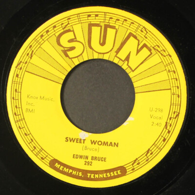 EDWIN BRUCE: sweet woman / part of my life SUN 7" Single 45 RPM | eBay