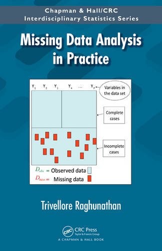 MISSING DATA ANALYSIS IN PRACTICE (CHAPMAN & HALL/CRC By Trivellore ...