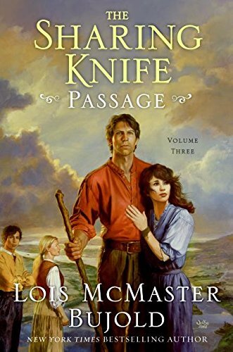 THE SHARING KNIFE (PASSAGE, BOOK 3) By Lois Mcmaster Bujold - Hardcover ...