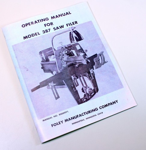 Foley Belsaw 387 Saw Filer Sharpener Owners Operators Service Manual | eBay