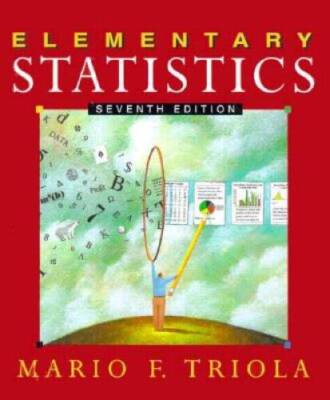 Elementary Statistics (7th Edition) - Hardcover By Triola, Mario F ...